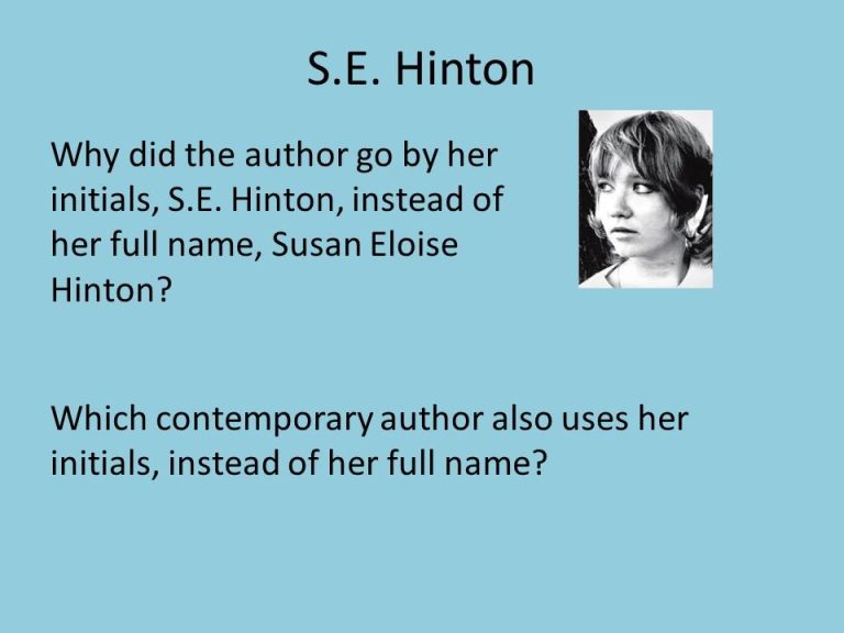 The Story Behind Why Did The Author Of The Outsiders Use Her Initials ...